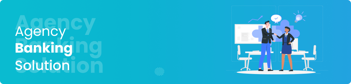 iServeU | Agency Banking Solution for Banks, NBFCs and MFIs